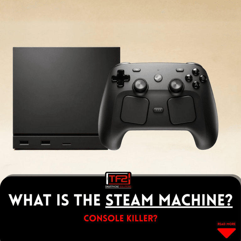 The Steam Machine: Console Killer? - TF2 Smartphone Solutions